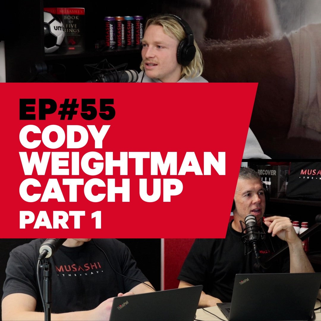 Episode #55: AFL Small Forward Cody Weightman – Musashi